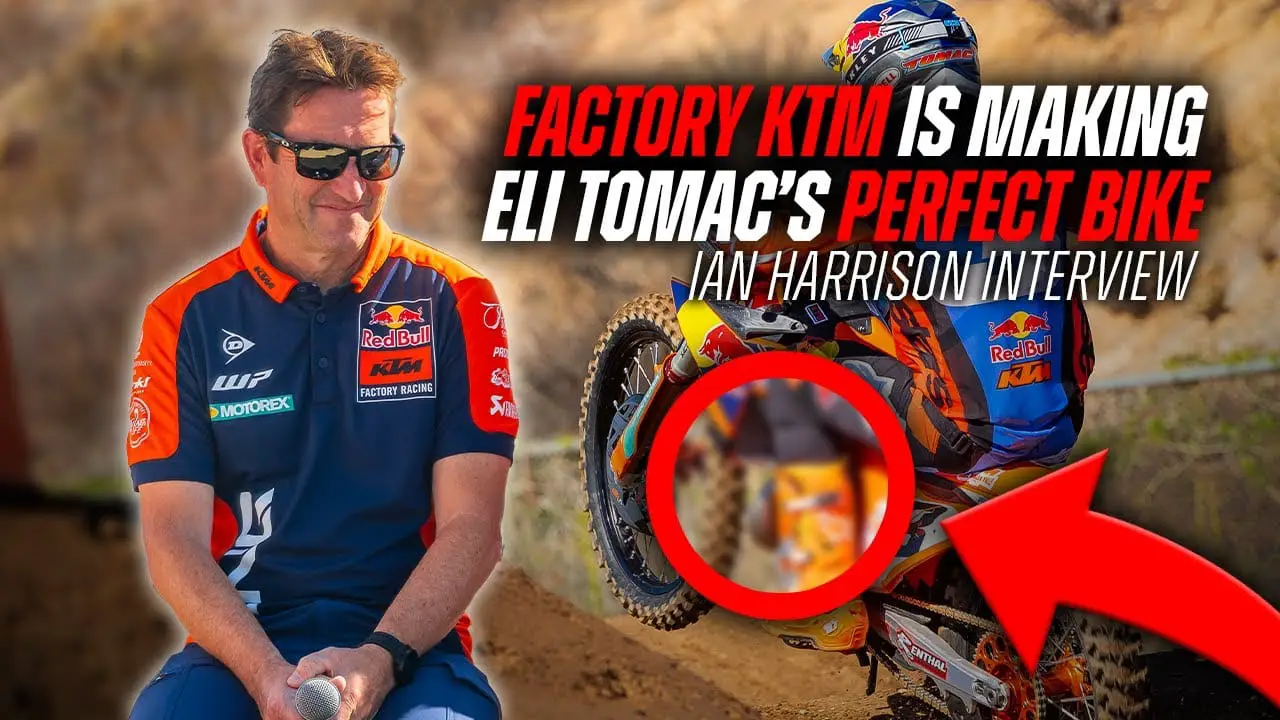 MXA INTERVIEW: IAN HARRISON OPENS UP ABOUT HIS NEWEST RIDER, ELI TOMAC ...